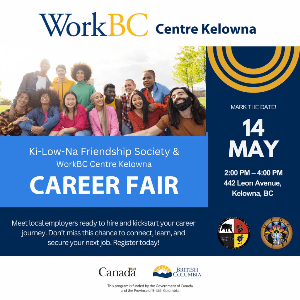 Ki-Low-Na Friendship Society & Kelowna WorkBC Centre Career Fair - Central Okanagan Economic ...